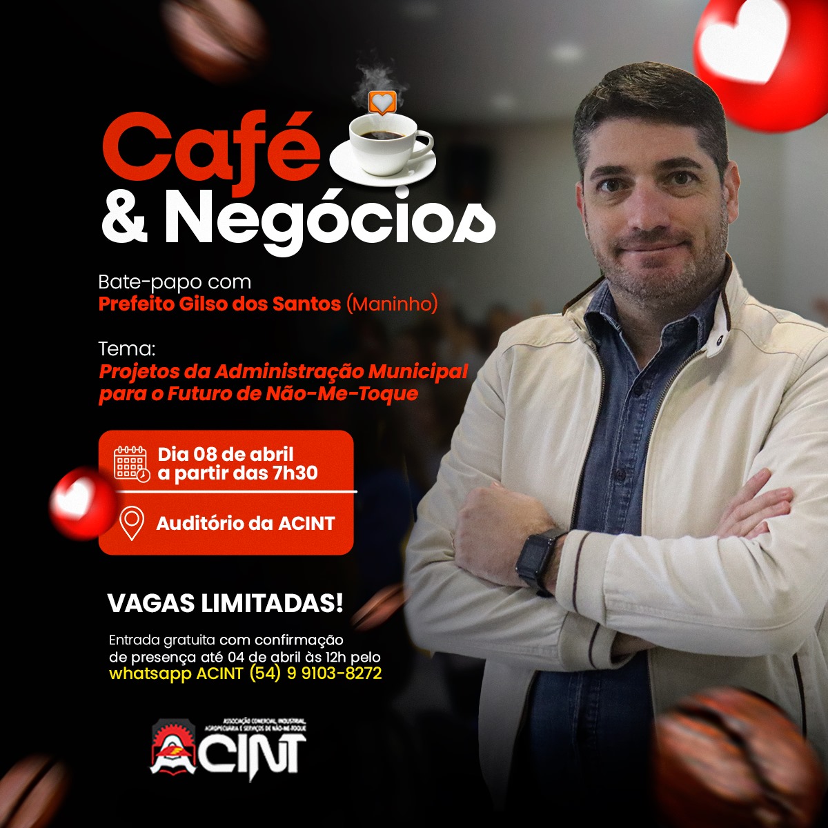 1º Café & Negócios de 2025 na ACINT acontece em abril - Grupo Ceres de ...
